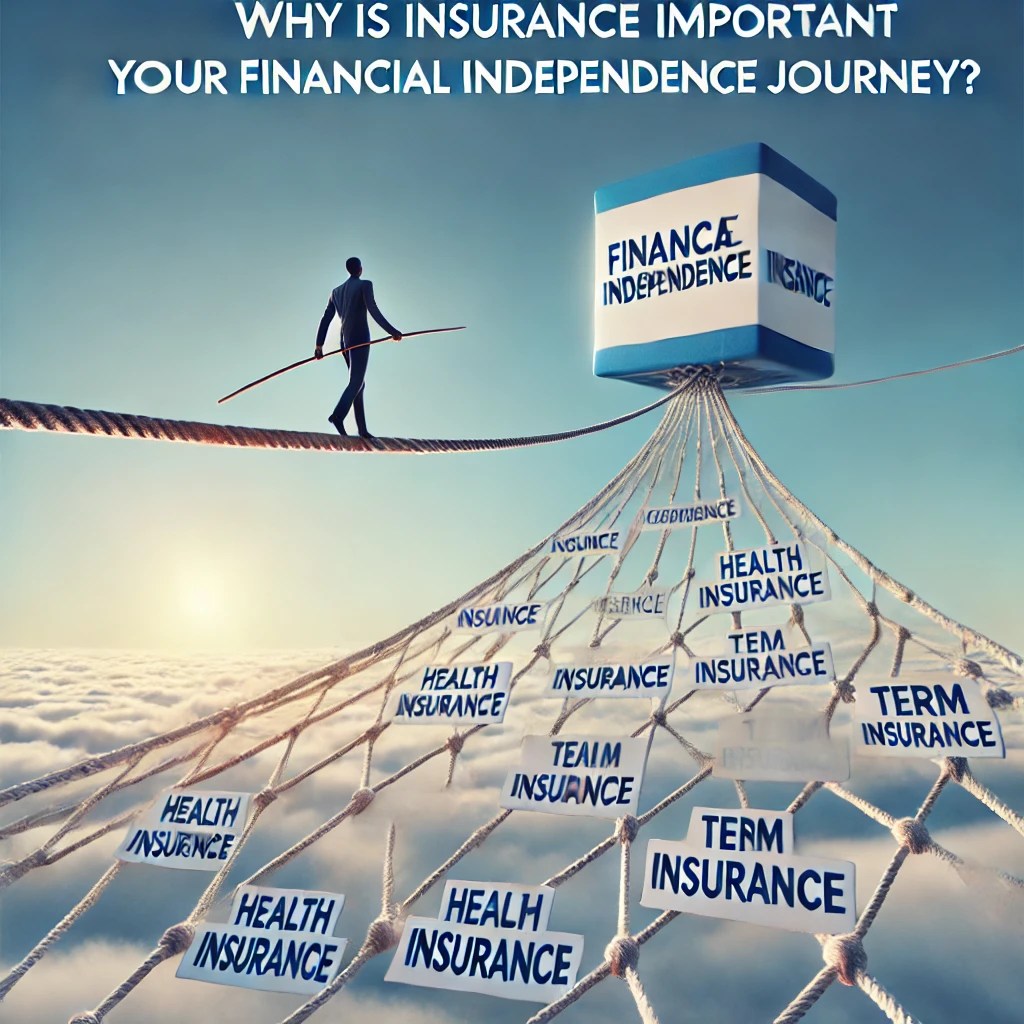 🚀 Why insurance is crucial in your financial independence journey ...